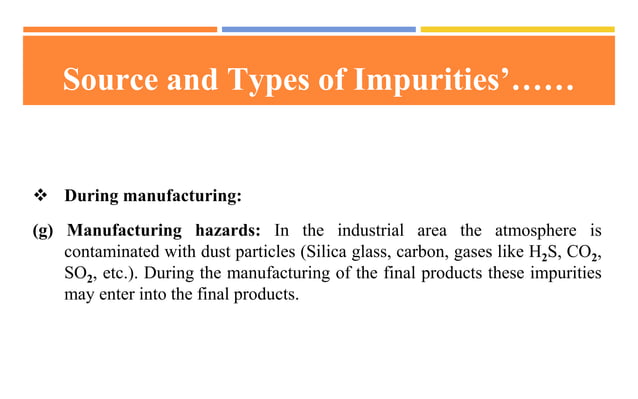 Impurities in pharmaceutical substances | PPTX