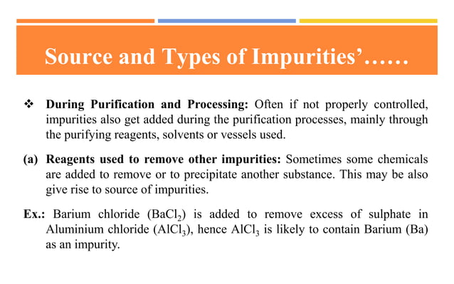 Impurities in pharmaceutical substances | PPTX