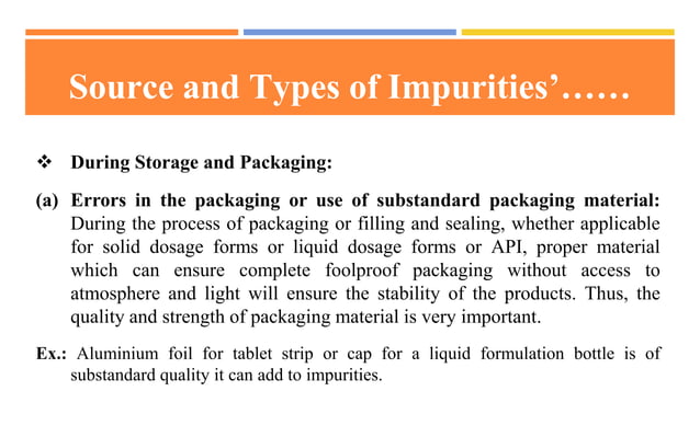 Impurities in pharmaceutical substances | PPTX