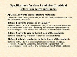 Impurities in residual solvents raj presentation | PPTX