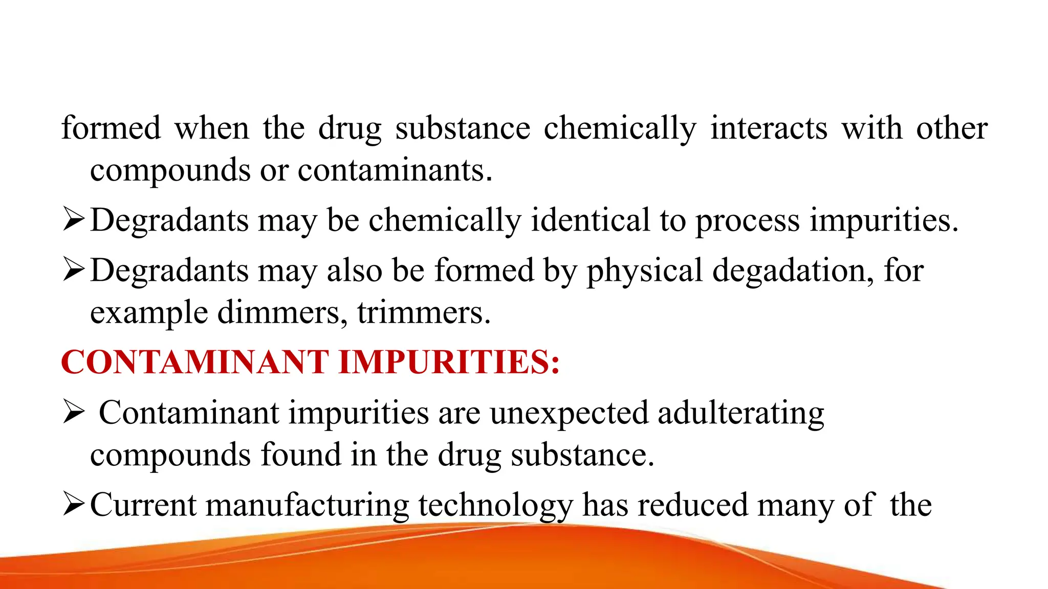 impurity and stability studies | PPTX