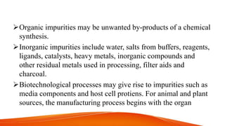 impurity and stability studies | PPTX | Chemistry | Science