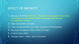Impurity (effect and sources) | PPTX