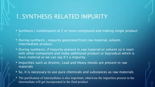 Impurity (effect and sources) | PPTX