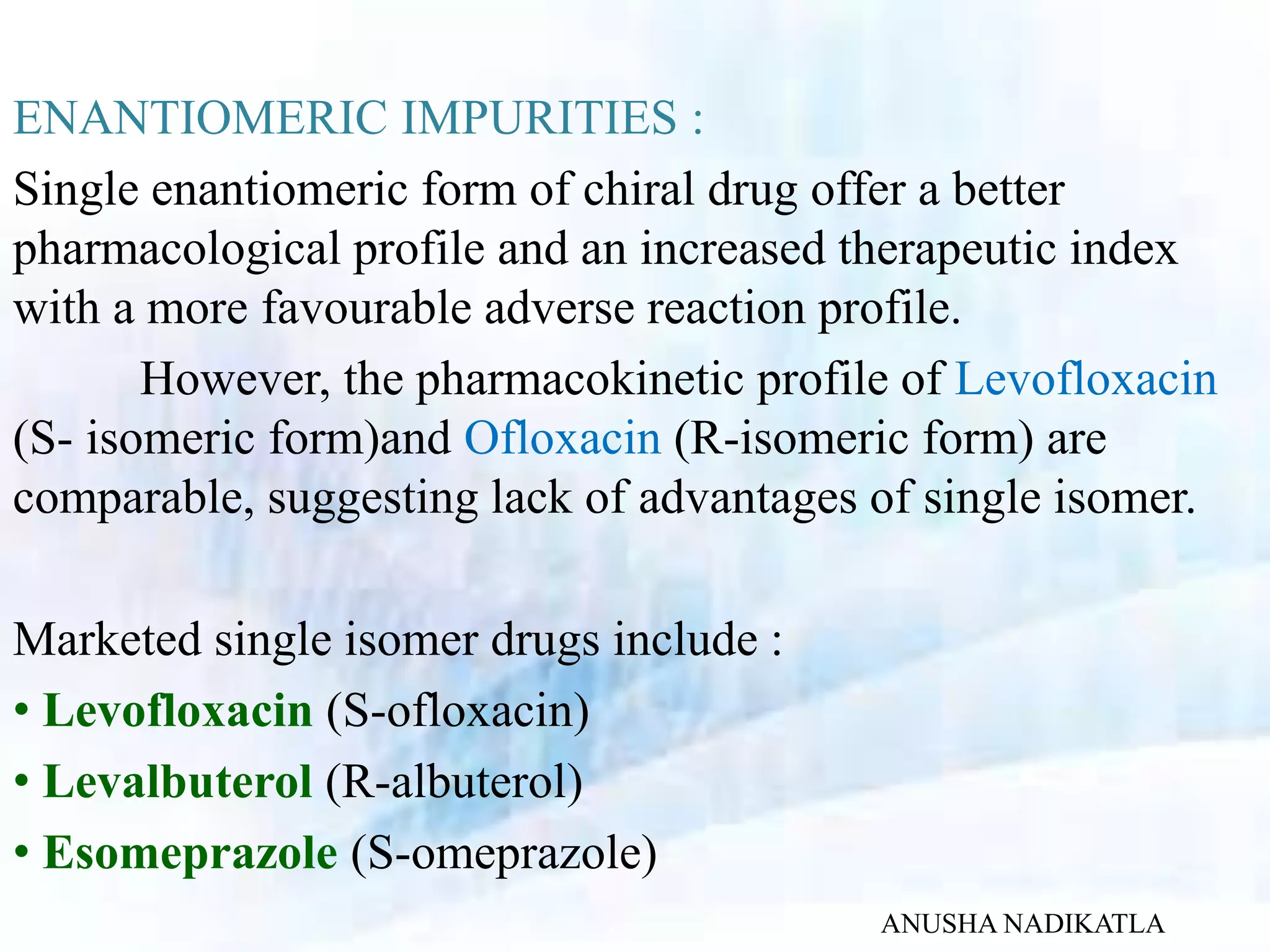 IMPURITY PROFILING (SOURCES OF IMPURITIES) | PPTX