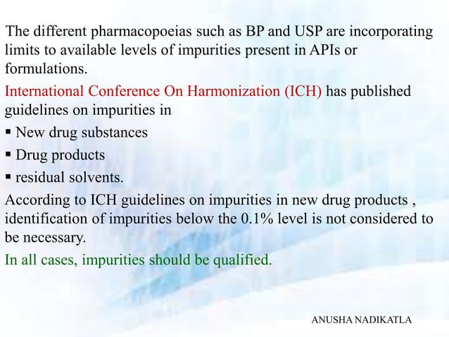 IMPURITY PROFILING (SOURCES OF IMPURITIES) | PPTX