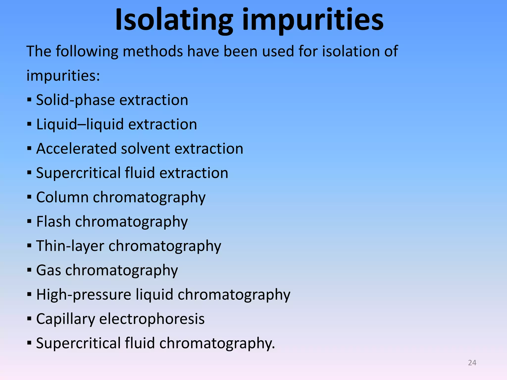 Basics of Impurity Profiling | PPTX
