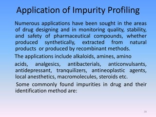 Basics of Impurity Profiling | PPTX