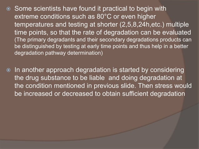 Impurity profiling and degradent characterization {presented by shameer ...
