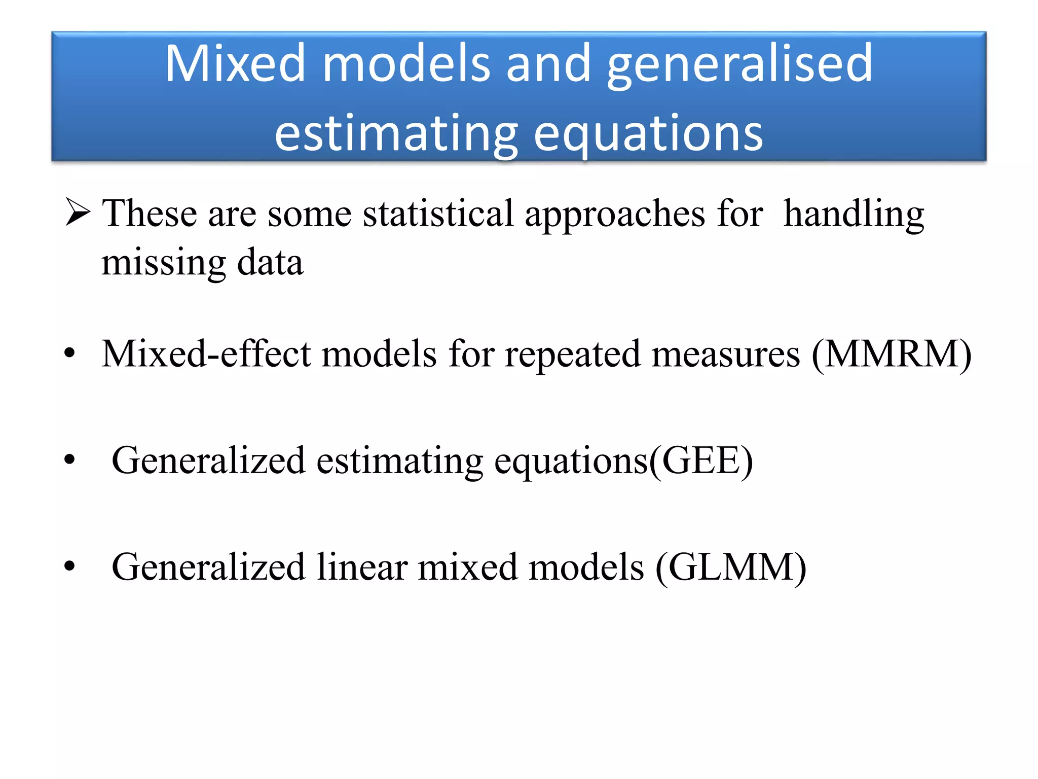 Imputation of missing data in clinical trials | PPTX | Technology & Computing