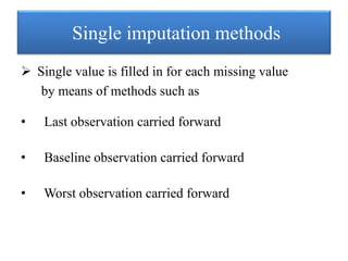 Imputation of missing data in clinical trials | PPTX