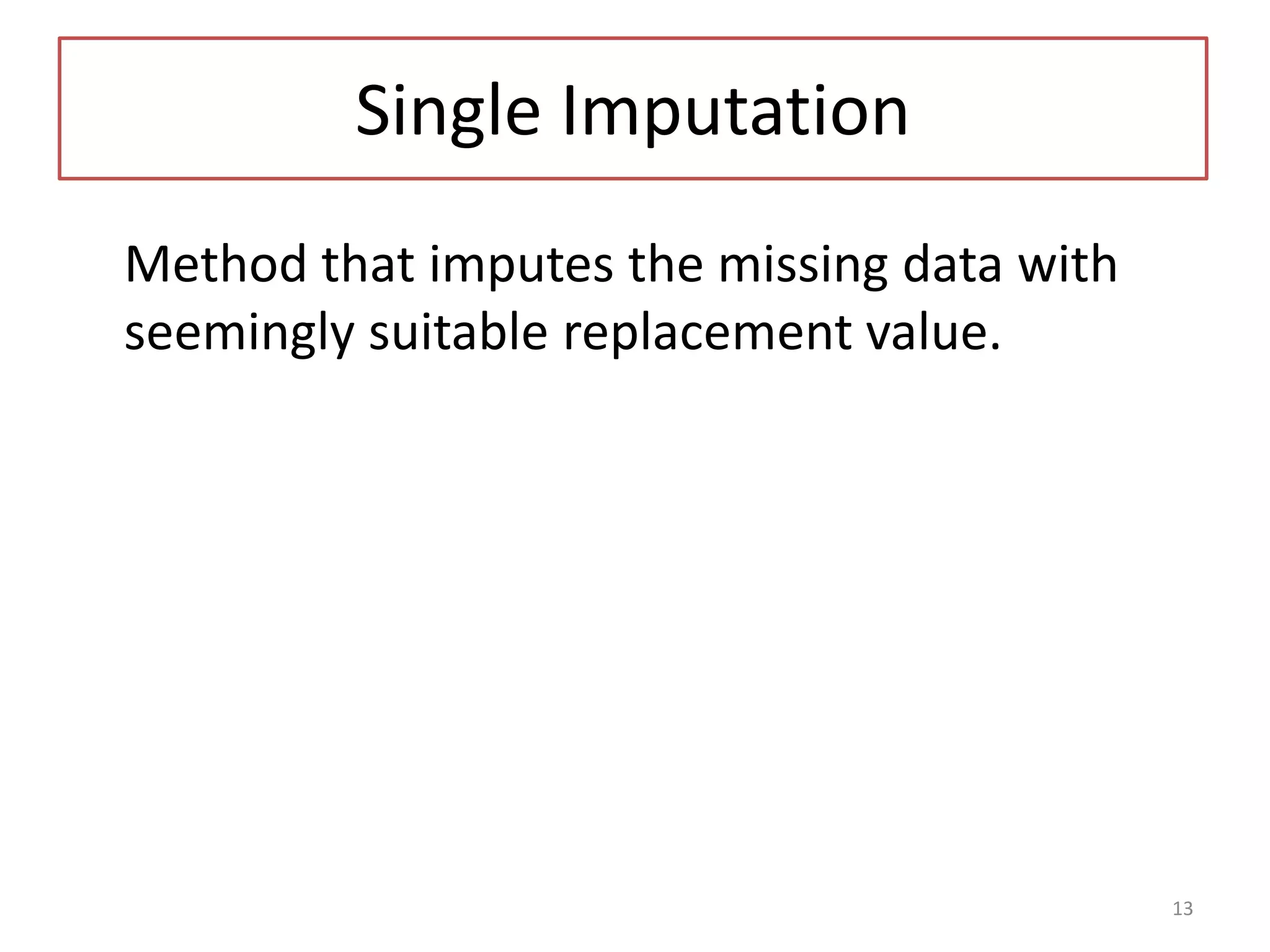 Imputation techniques for missing data in clinical trials | PPTX