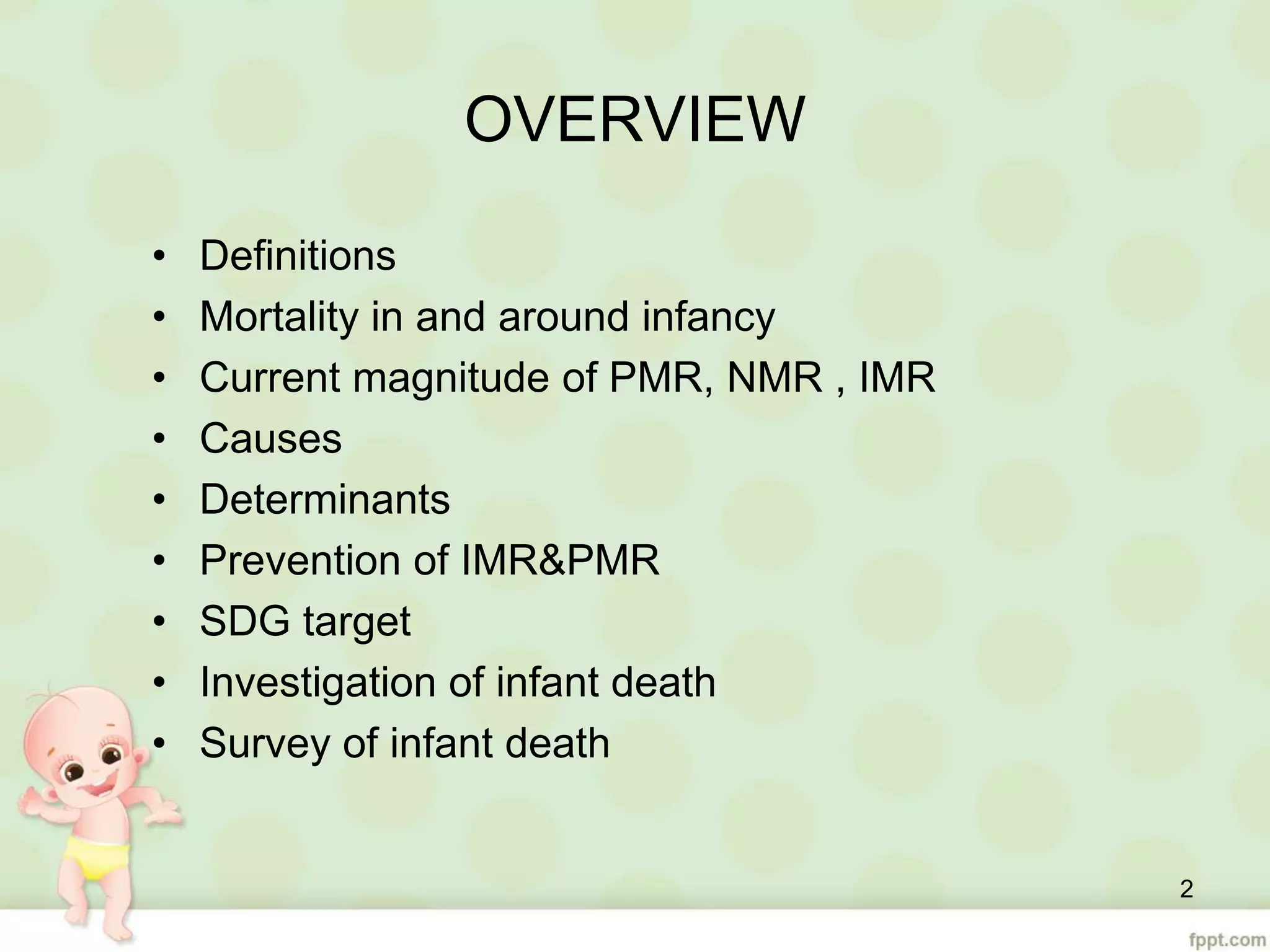 Infant Mortality Rate, perinatal mortality | PPTX