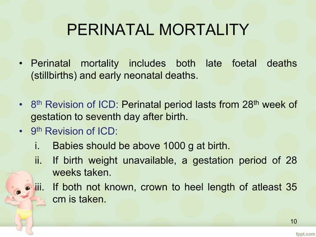 Infant Mortality Rate, perinatal mortality | PPTX