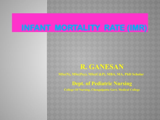 Infant Mortality Rate (IMR) 2024 - Vital Statistics.pptx
