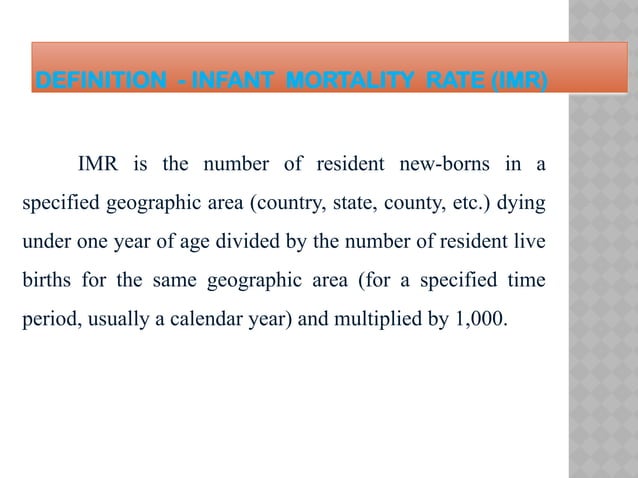 Infant Mortality Rate (IMR) 2024 - Vital Statistics.pptx