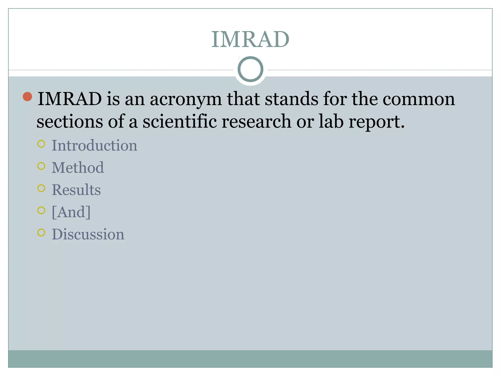IMRAD FORMAT | PPT