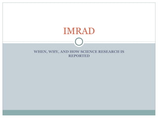 IMRAD FORMAT | PPT