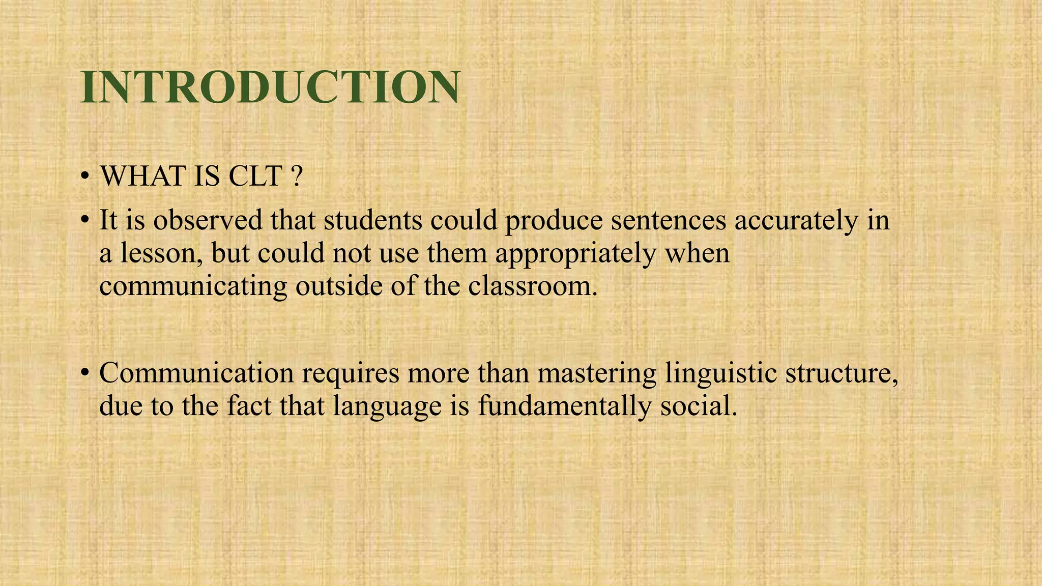 CLT "communicative language method" | PPTX