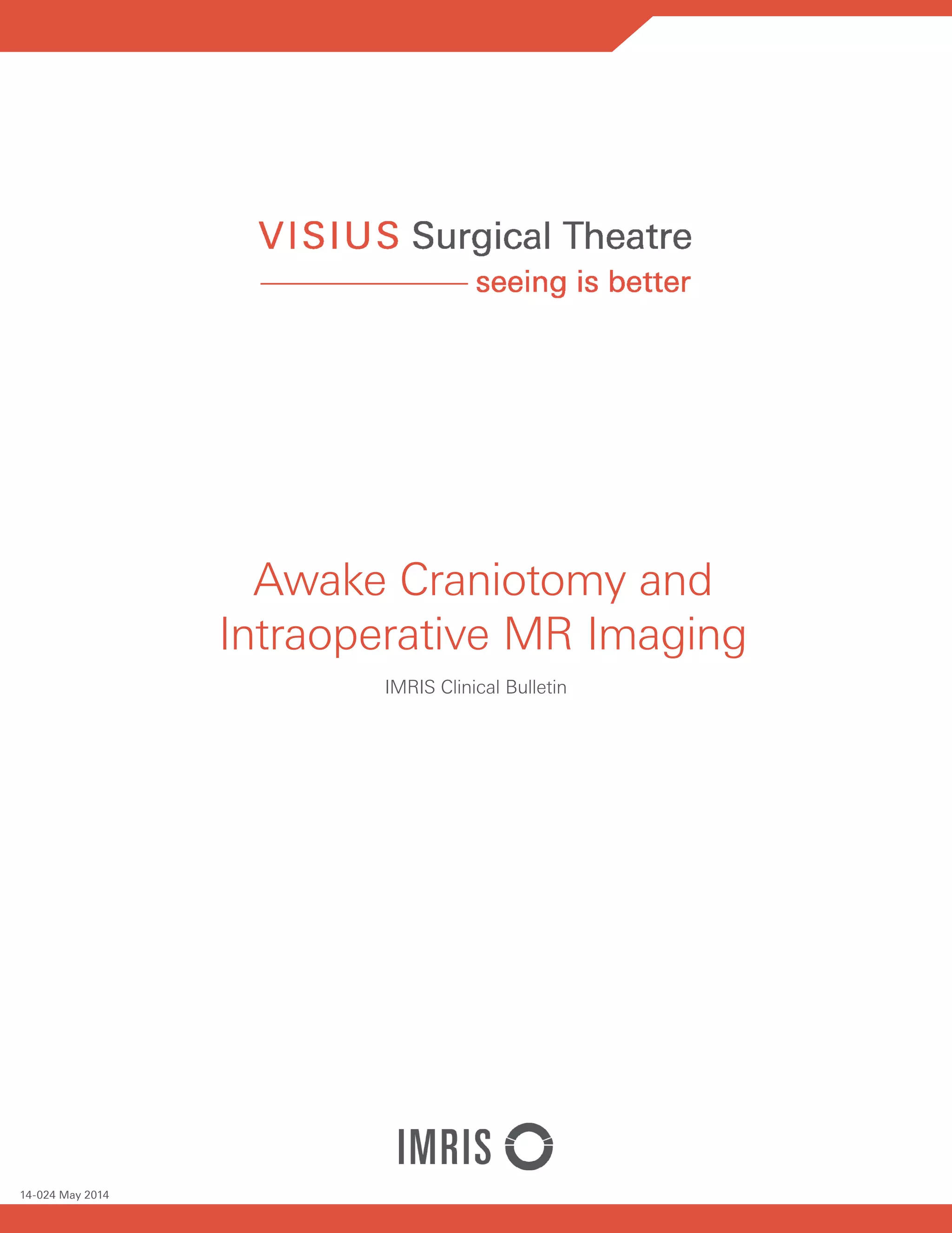 IMRIS Awake Craniotomy with intraoperative MRI Clinical Bulletin | PDF | Brain and Nervous ...