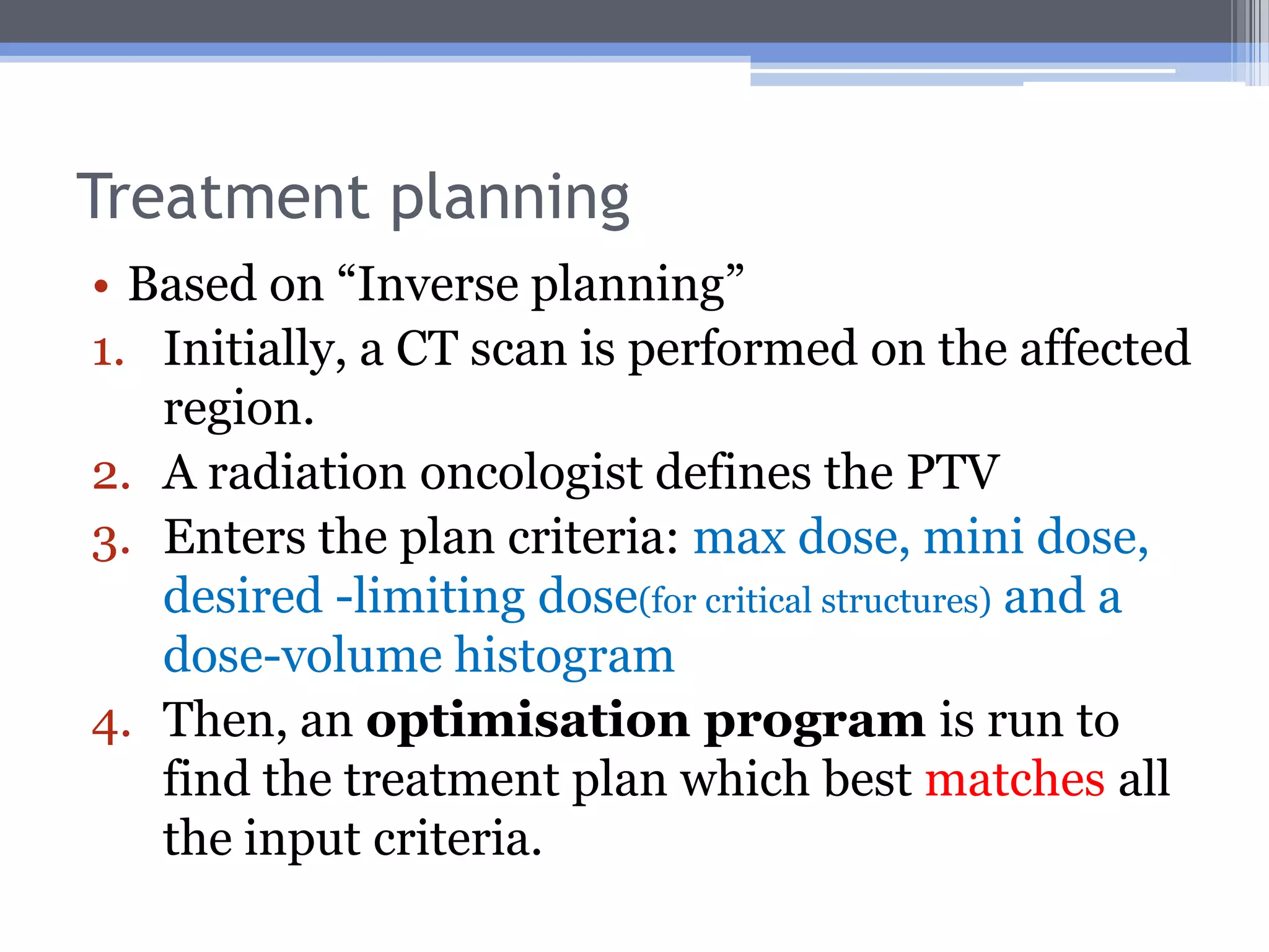 IMRT: Intensity Modulated Radiotherapy | PPTX