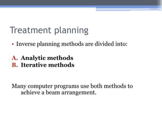 IMRT: Intensity Modulated Radiotherapy | PPTX