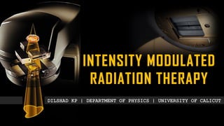 Intensity Modulated Radiation Therapy (IMRT) | PDF