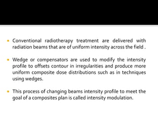 IMRT by Musaib Mushtaq.ppt