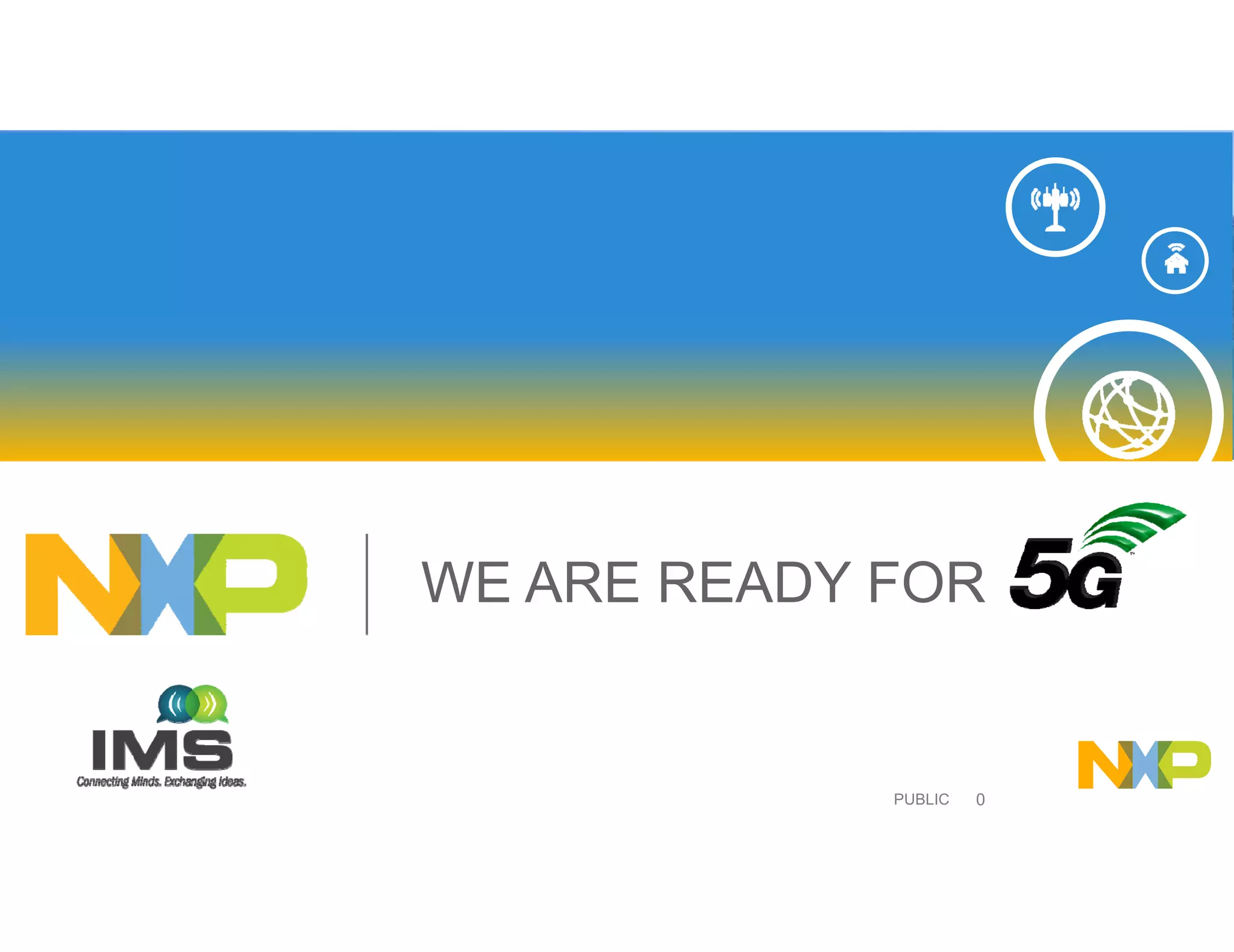 NXP Is Ready for 5G | PPT