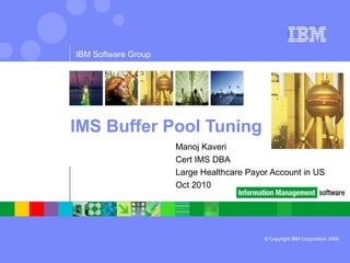 IMSBufferpool Tuning concept AMS presentation v01 | PPT
