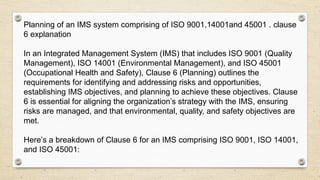 IMS CLAUSES EXPLAINED.pptxnyergrated management systems clauses | PPTX