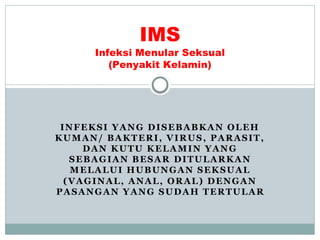 Materi IMS dan HIV xxxxxxxxxxxxxxxxxxx.pptx
