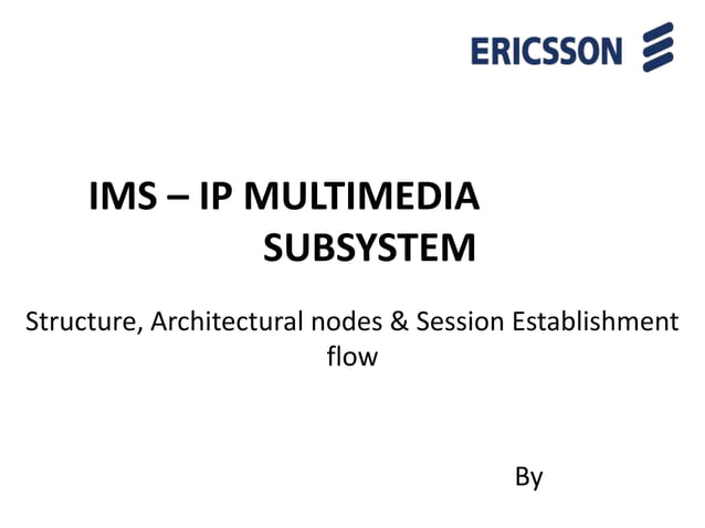 IMS presentation | PPTX | Internet | Computing