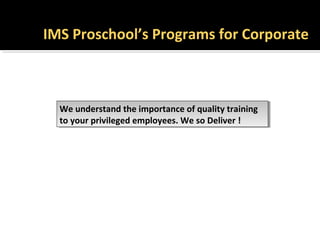 Introducing IMS Proschool | PPT