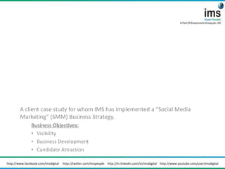 IMS social media marketing | PPTX | Social Networking | Internet