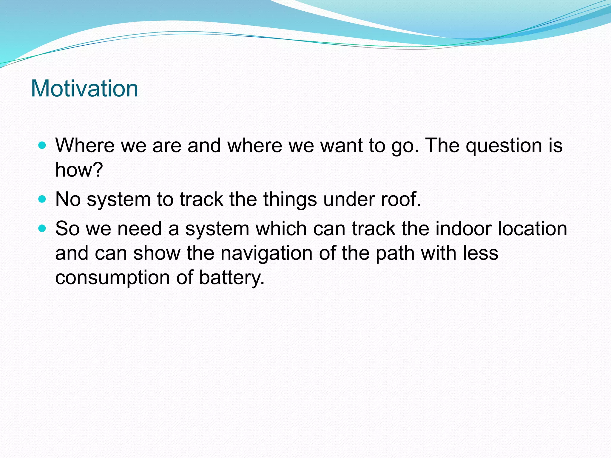 Indoor Mapping & Tracking | PPT