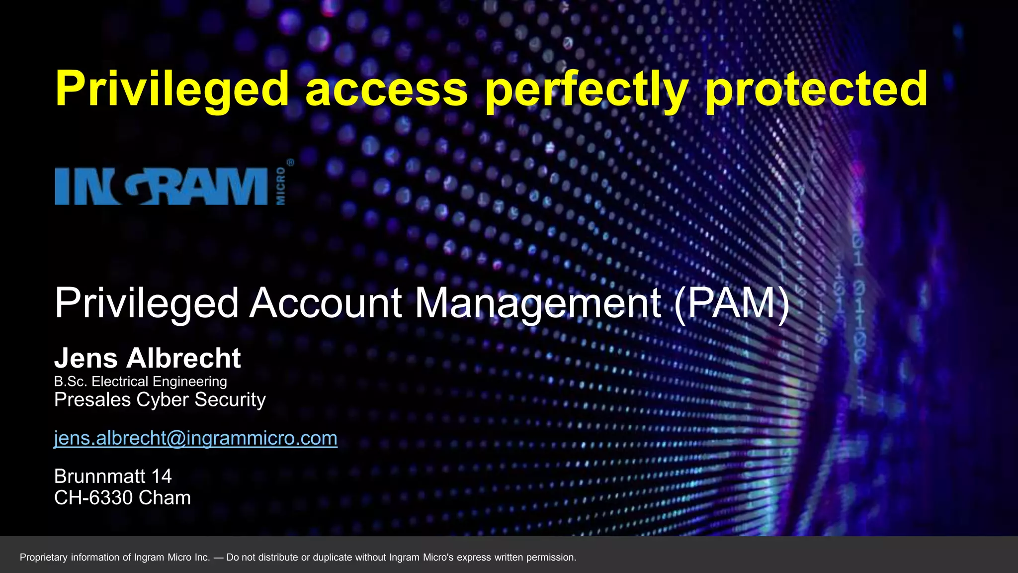 Privileged Account Management - Keep your logins safe | PPTX