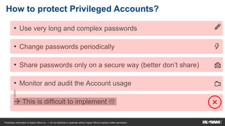 Privileged Account Management - Keep your logins safe | PPTX