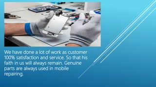IMT mobile repairing & Accessories shop | PPT