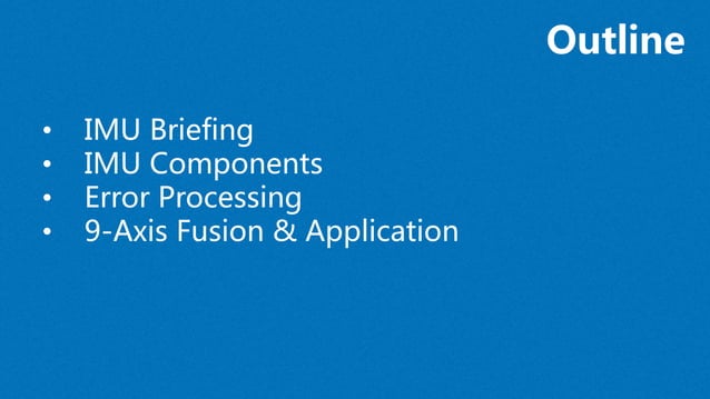 IMU General Introduction | PPTX | Physics | Science