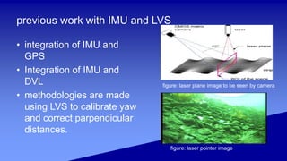 IMU and LiDar vision system using Neural network | PPTX