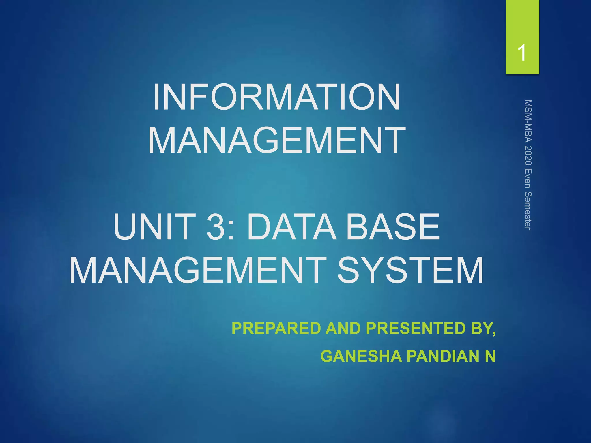 Information Management unit 3 Database management systems | PPTX