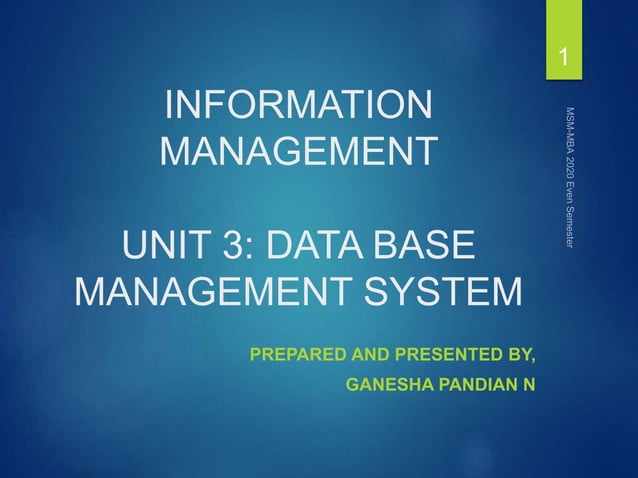 Information Management unit 3 Database management systems | PPTX