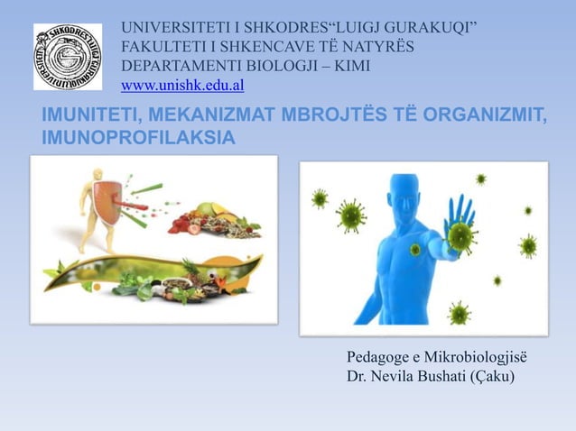 Imuniteti, imunoprofilaksia, mekanizmat mbrojtes | PPT