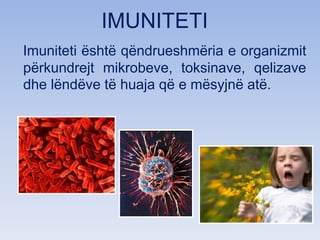 Imuniteti, imunoprofilaksia, mekanizmat mbrojtes | PPT