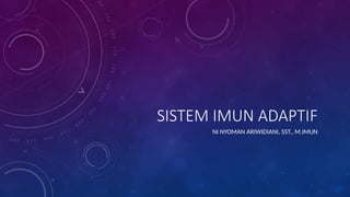 Imunologi dasar: materi sistem imun spesifik | PPTX