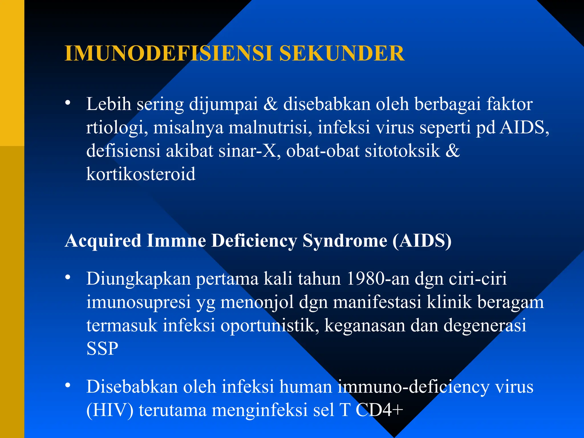 IMUNODEFISIENSI slideshow sistem imun.ppt