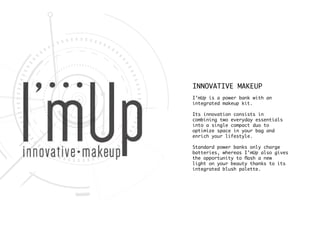 I'mup innovative makeup on_kickstarter | PDF