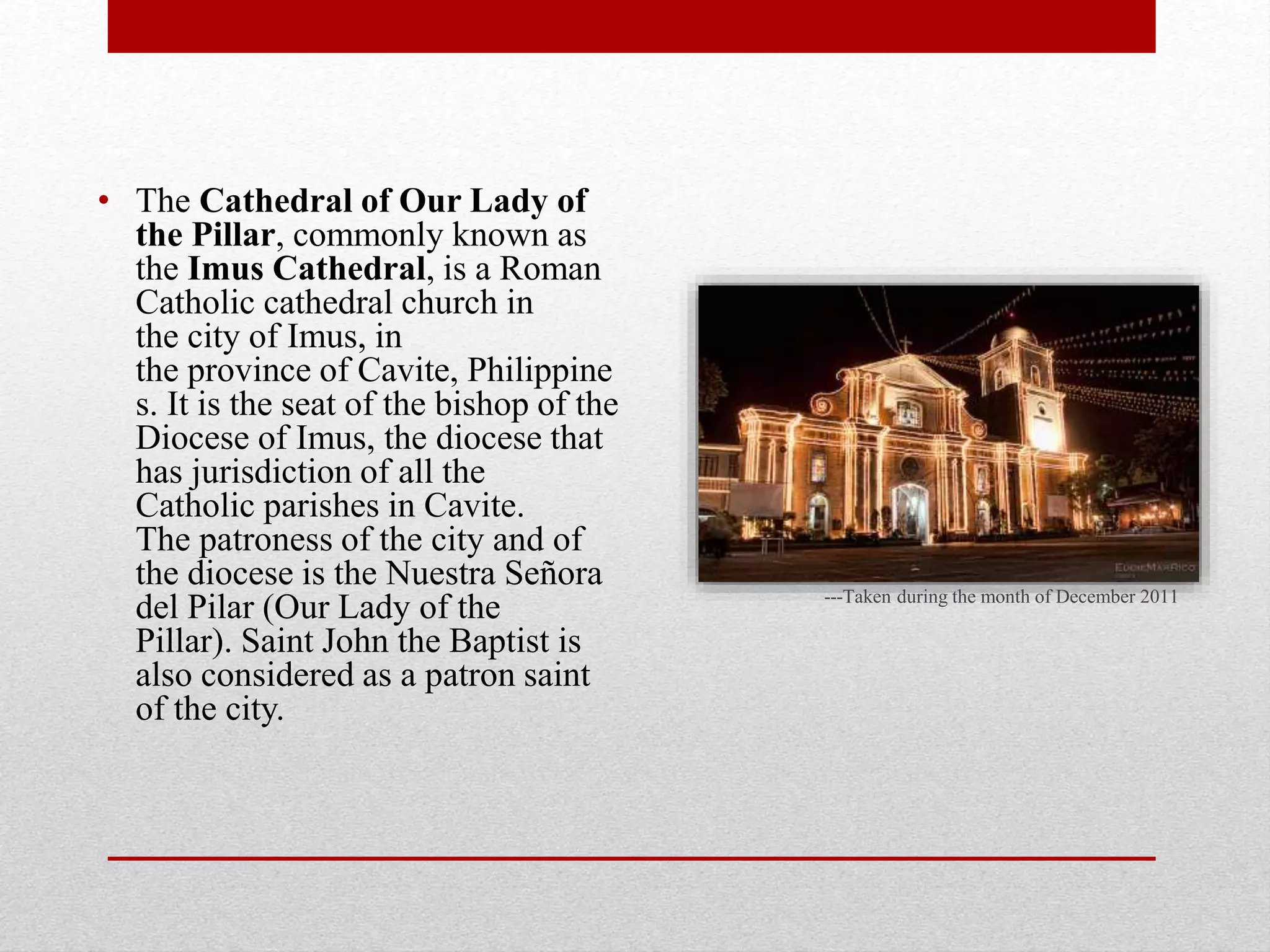 Cathedral of Our Lady of the Pillar of Imus | PPTX