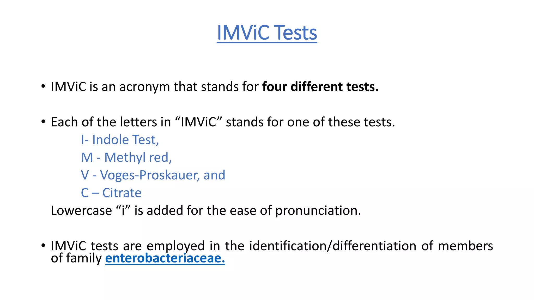 IMViC biochemical tests | PPTX